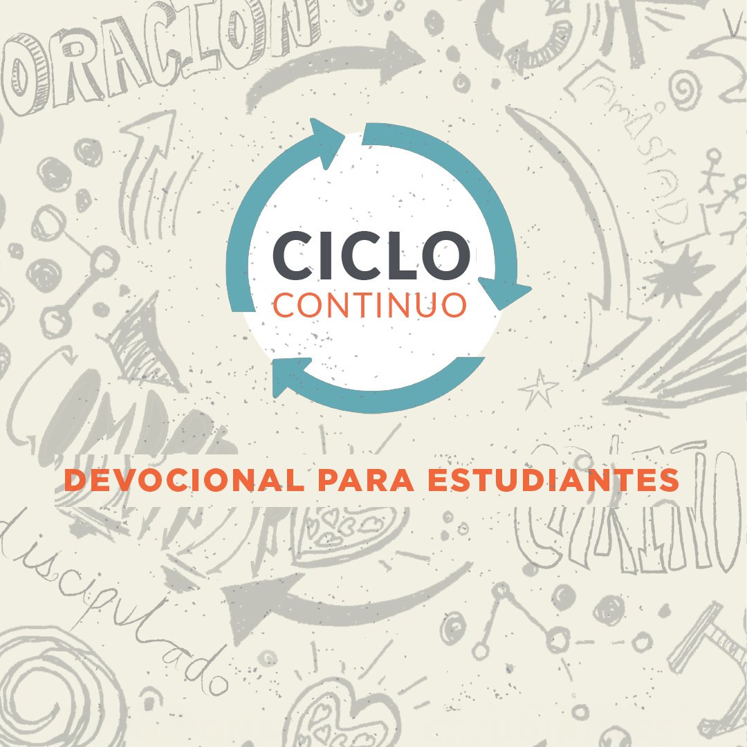 Devocional Estudiantil Ciclo Continuo – Currículo Digital Gracías